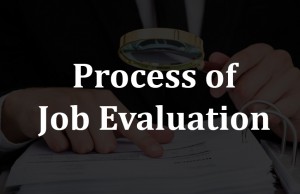 Job Evaluation: Concept, Objectives, Methods and Process | EasyShiksha